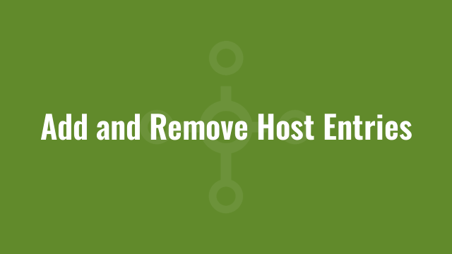 Add and Remove Host Entries | Alkane