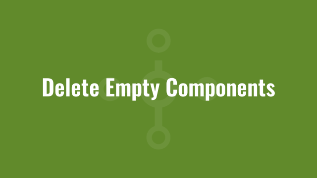 Delete Empty Components | Alkane